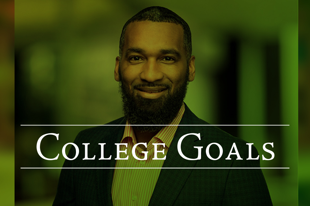 Brian Burbank - COLLEGE GOALS